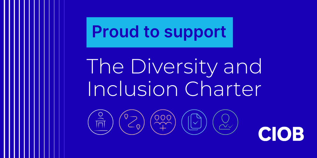 We’ve Signed Up to the CIOB Diversity and Inclusion Charter - Scitech-EKIUM